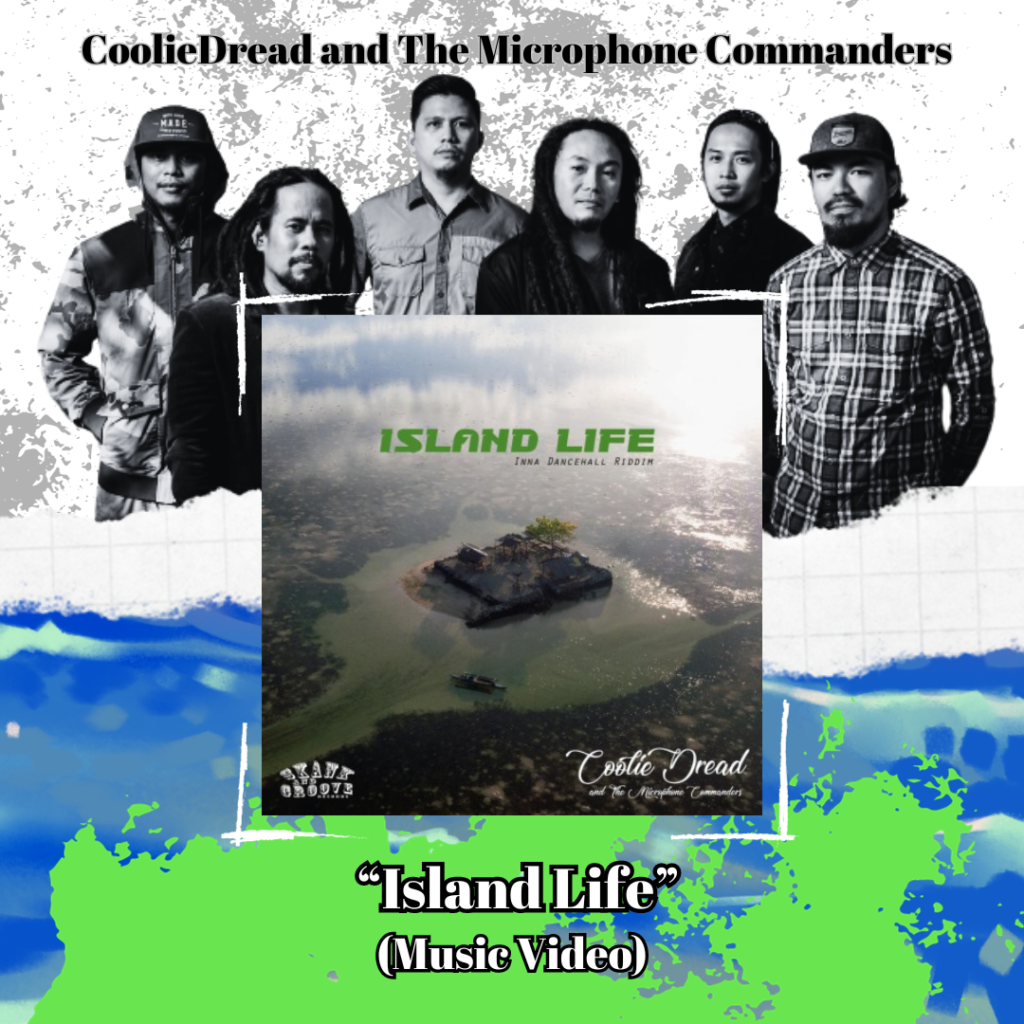 CoolieDread and The Microphone Commanders “Island Life” – kultur(dot)media